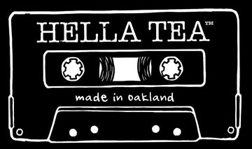 Welcome to Hella Tea Oakland. Hella Oakland.